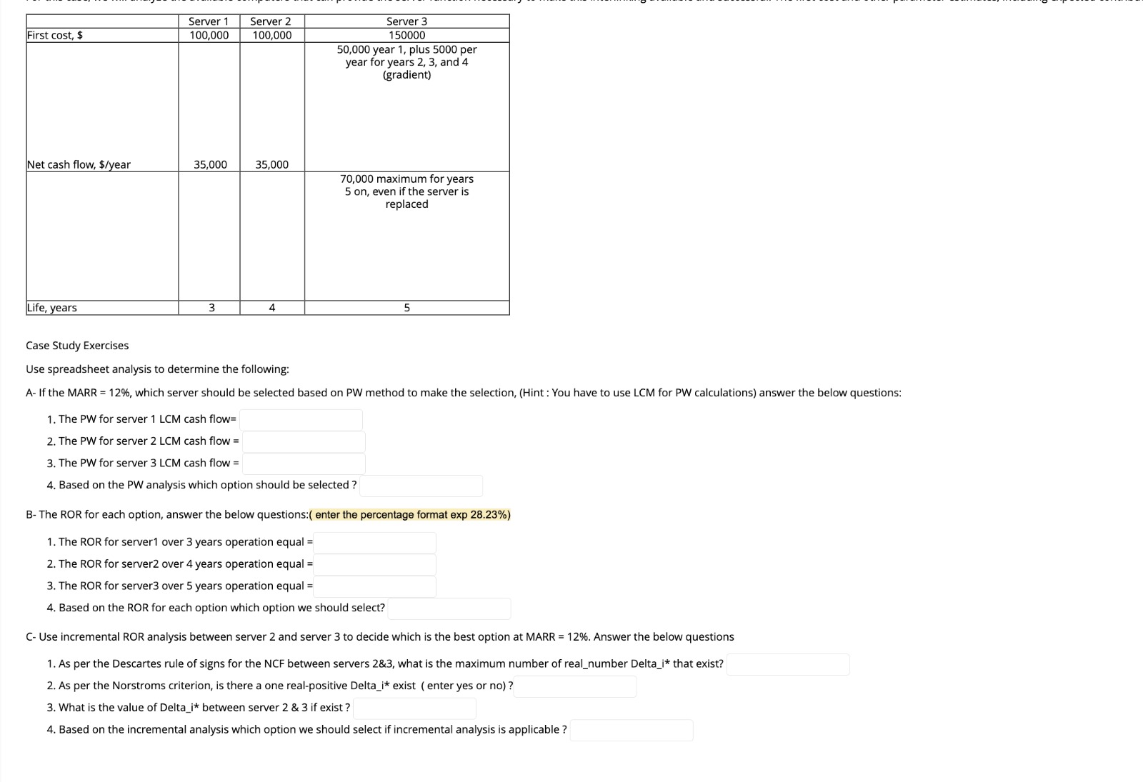 CASE STUDY PEFORMING ROR ANALYSIS FOR 3D PRINTER AND | Chegg.com