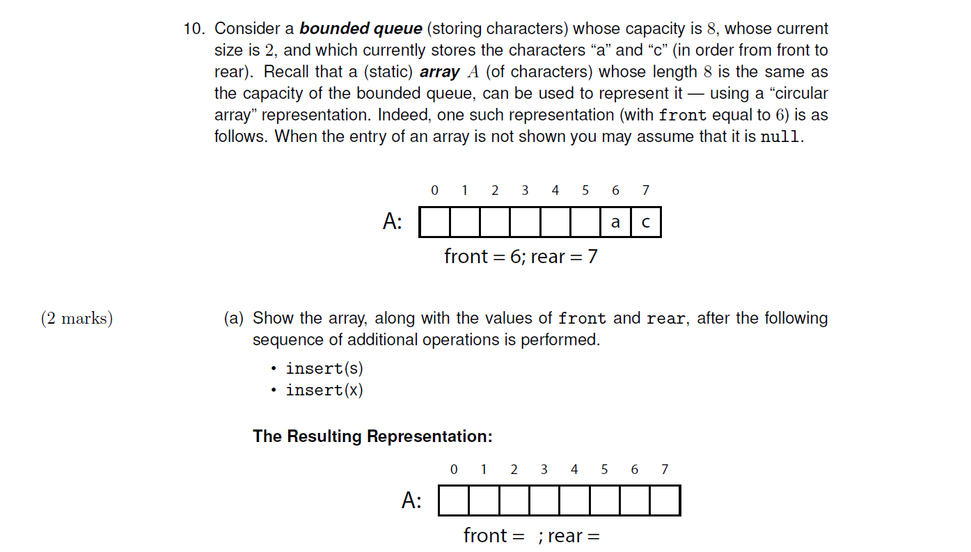 Solved 10. Consider a bounded queue (storing characters) | Chegg.com