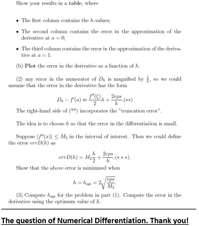 Solved Matlab to solve: Suppose we would like to numerically | Chegg.com