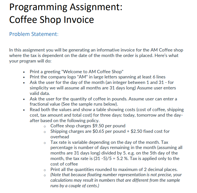 Solved Programming Assignment: Coffee Shop Invoice Problem | Chegg.com Solved Programming Assignment: Coffee Shop Invoice Problem | Chegg.com