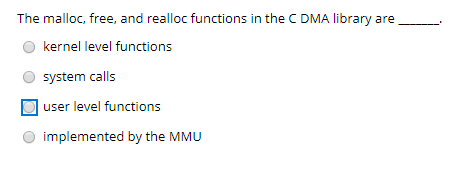 Solved The malloc, free, and realloc functions in the CDMA | Chegg.com