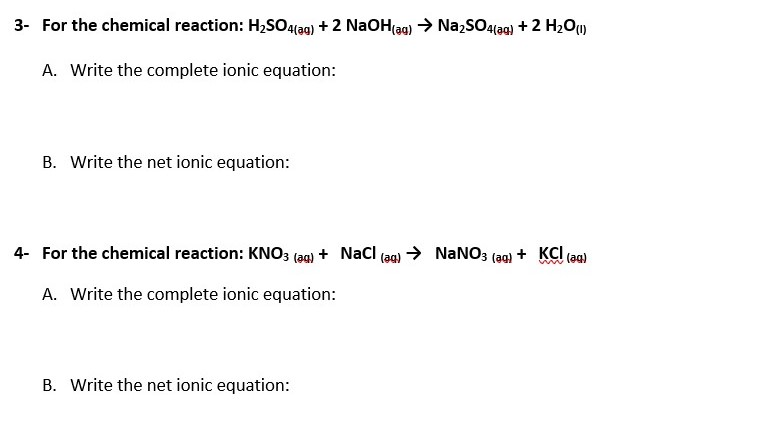 Solved 3- For the chemical reaction: H2SO4(aq) + 2 NaOH(aq) | Chegg.com