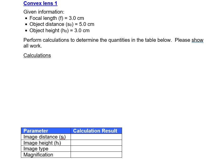 Convex lens 1 Given information: - Focal length (f) | Chegg.com