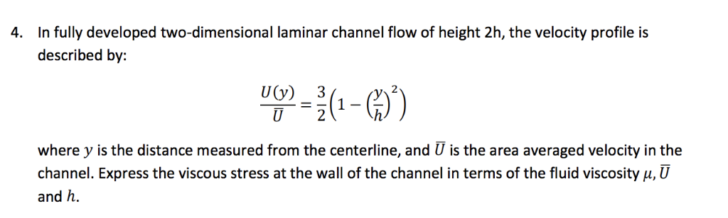 Solved In fully developed two-dimensional laminar channel | Chegg.com