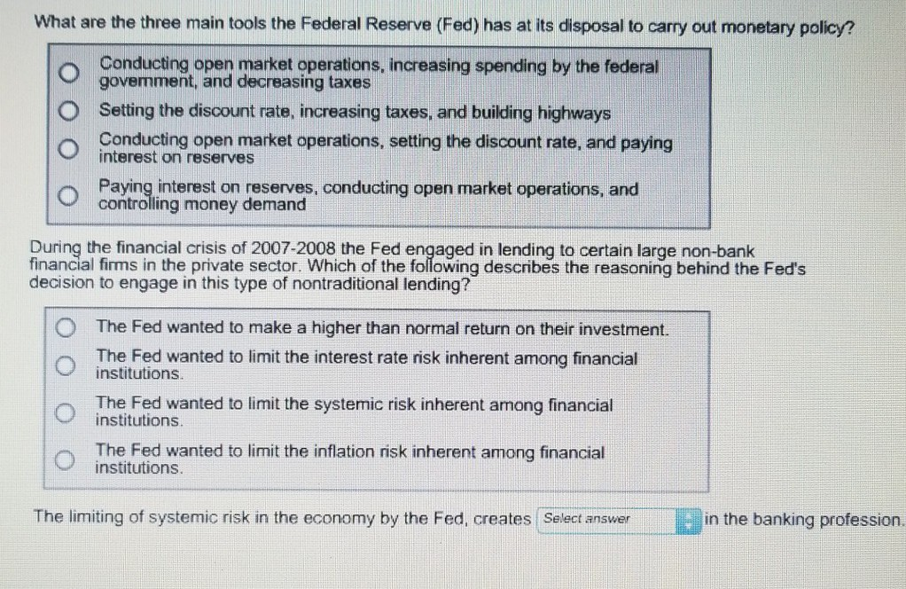 Solved What are the three main tools the Federal Reserve | Chegg.com
