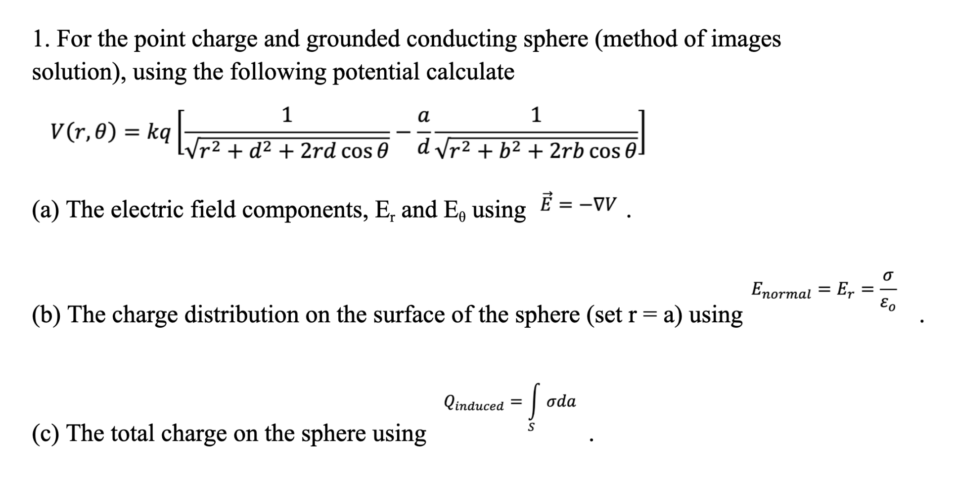 Solved 1. For the point charge and grounded conducting | Chegg.com