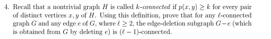 Solved 4. Recall that a nontrivial graph H is called | Chegg.com