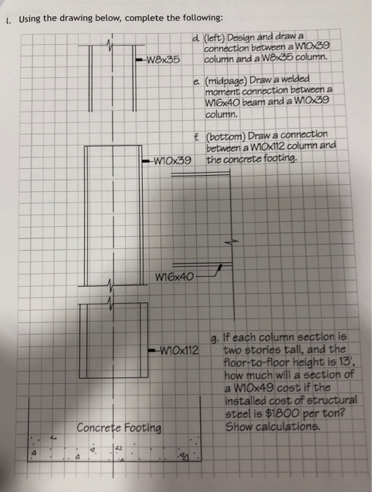 Solved t. Using the drawing below, complete the following: d | Chegg.com