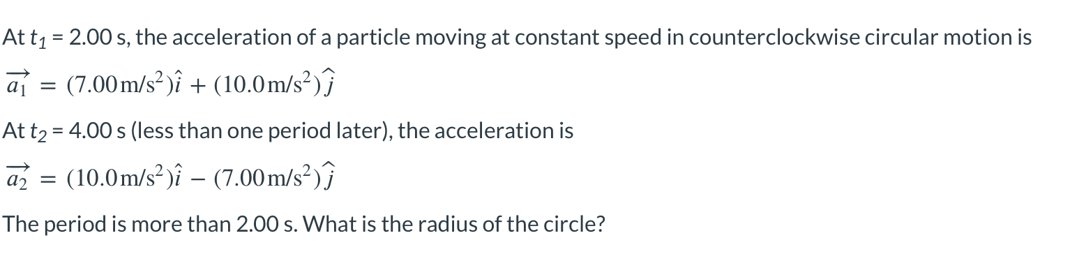 Solved At t1=2.00s, ﻿the acceleration of a particle moving | Chegg.com