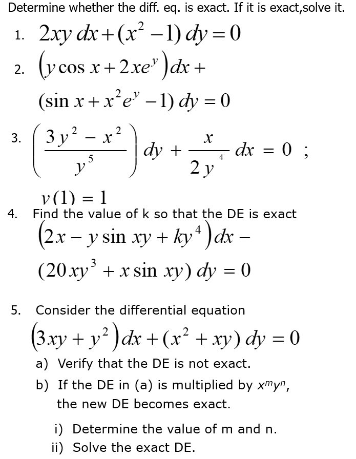 Solved 2. + Determine whether the diff. eq. is exact. If it | Chegg.com Solved 2. + Determine whether the diff. eq. is exact. If it | Chegg.com