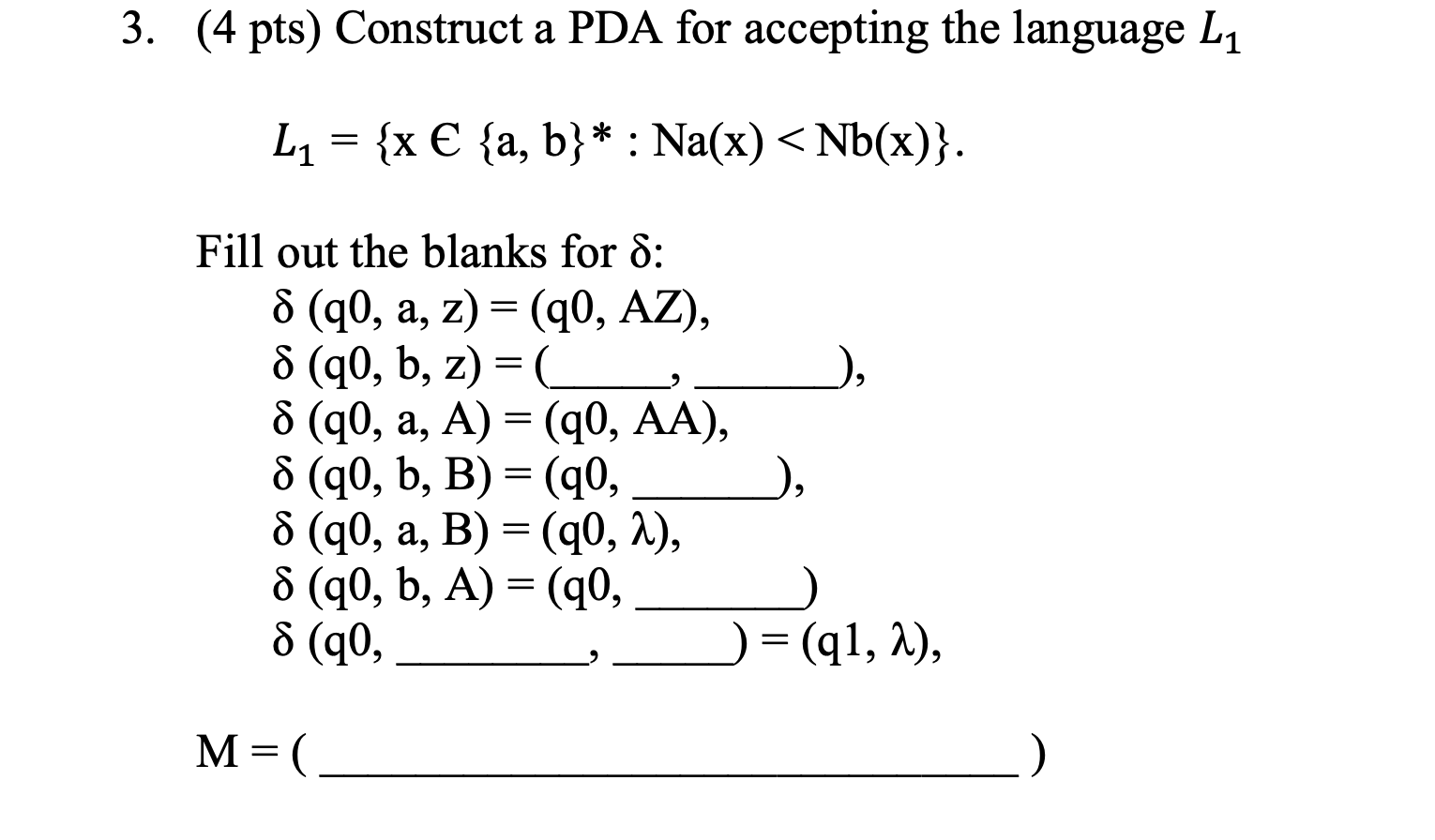 Solved (4 pts) Construct a PDA for accepting the language L1 | Chegg.com Solved (4 pts) Construct a PDA for accepting the language L1 | Chegg.com