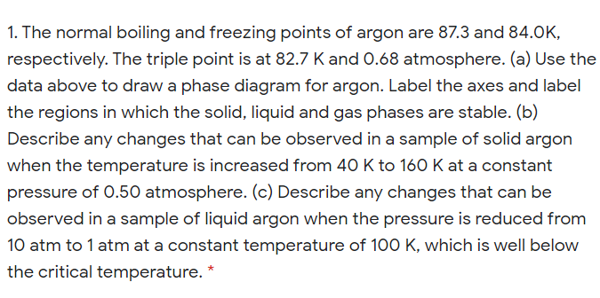 Solved 1. The normal boiling and freezing points of argon | Chegg.com