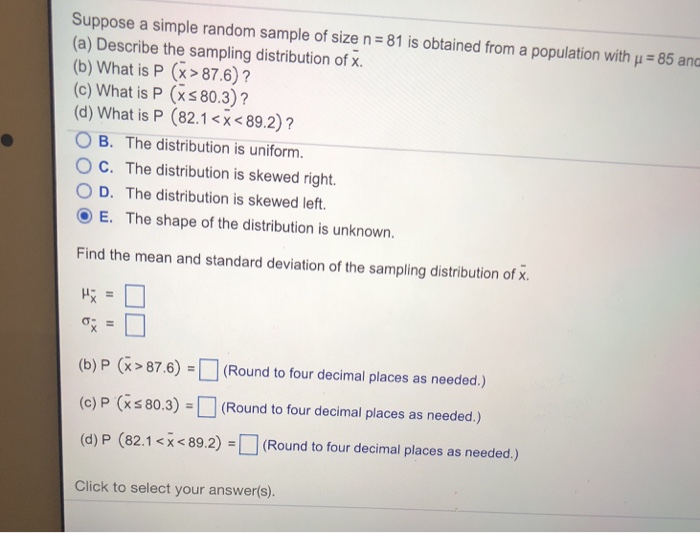 Solved Suppose a simple random sample of size n 81 is | Chegg.com