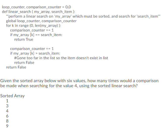 Solved loop_counter, comparison_counter = 0,0 def | Chegg.com