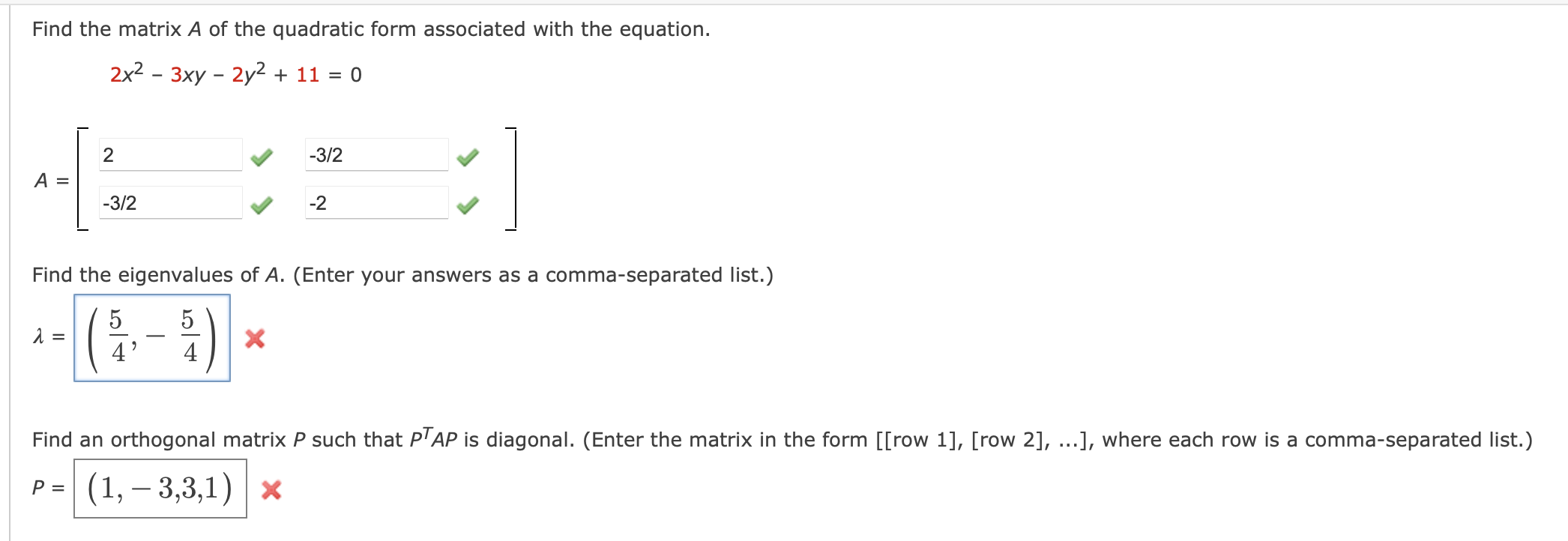 Solved Find the matrix A of the quadratic form associated | Chegg.com