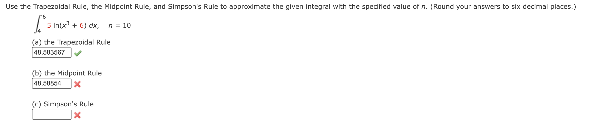 Solved Use the Trapezoidal Rule, the Midpoint Rule, and | Chegg.com