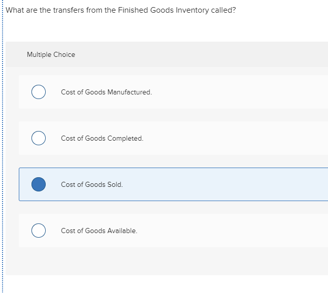 Solved What are the transfers from the Finished Goods | Chegg.com