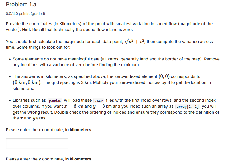 Solved Problem 1.a0.0/4.0 ﻿points (graded)Provide the | Chegg.com
