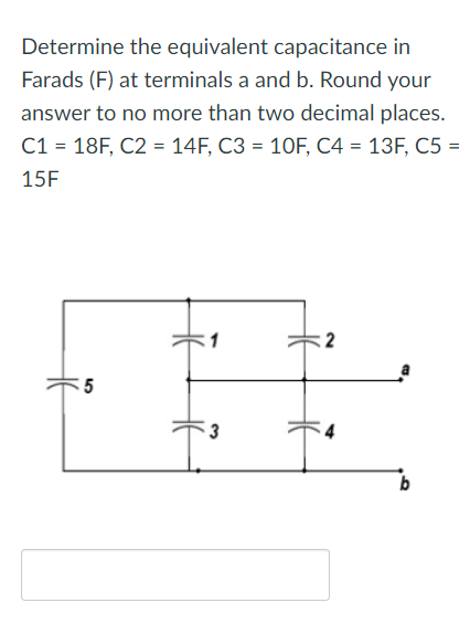 Solved Determine the equivalent capacitance in Farads (F) at | Chegg.com