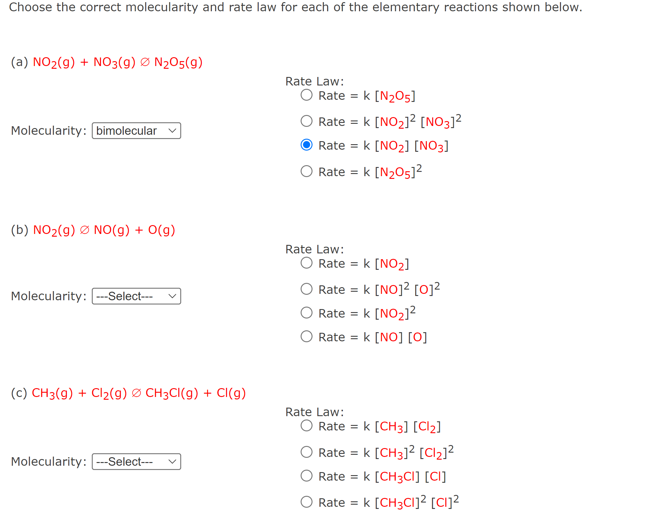 Solved Rate Law: Rate =k[NO2] Rate =k[NO]2[O]2 Rate | Chegg.com