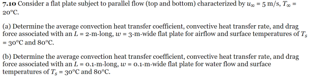 Solved 7.10 Consider a flat plate subject to parallel flow | Chegg.com