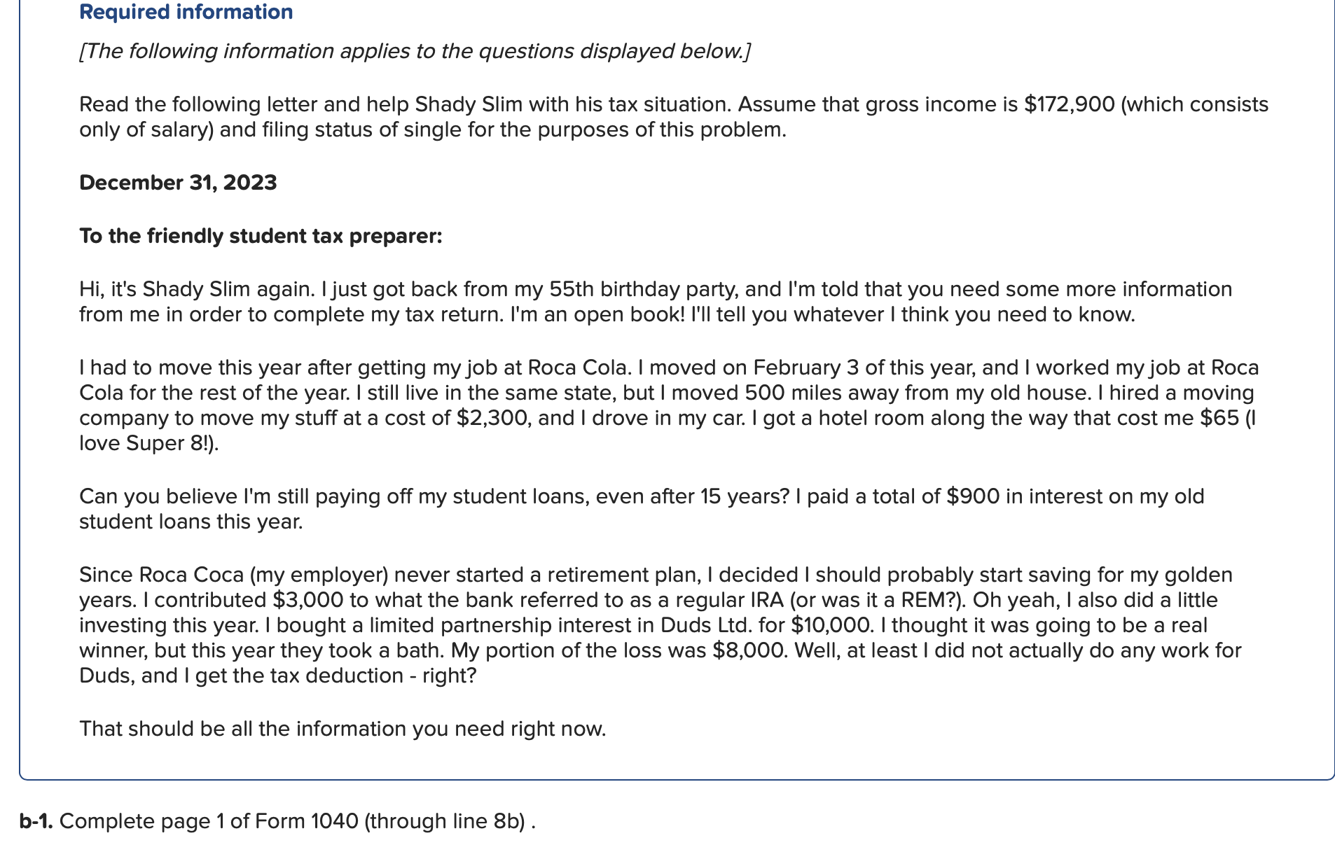 Solved b-1. Complete page 1 of Form 1040 (through line 8b) . | Chegg.com