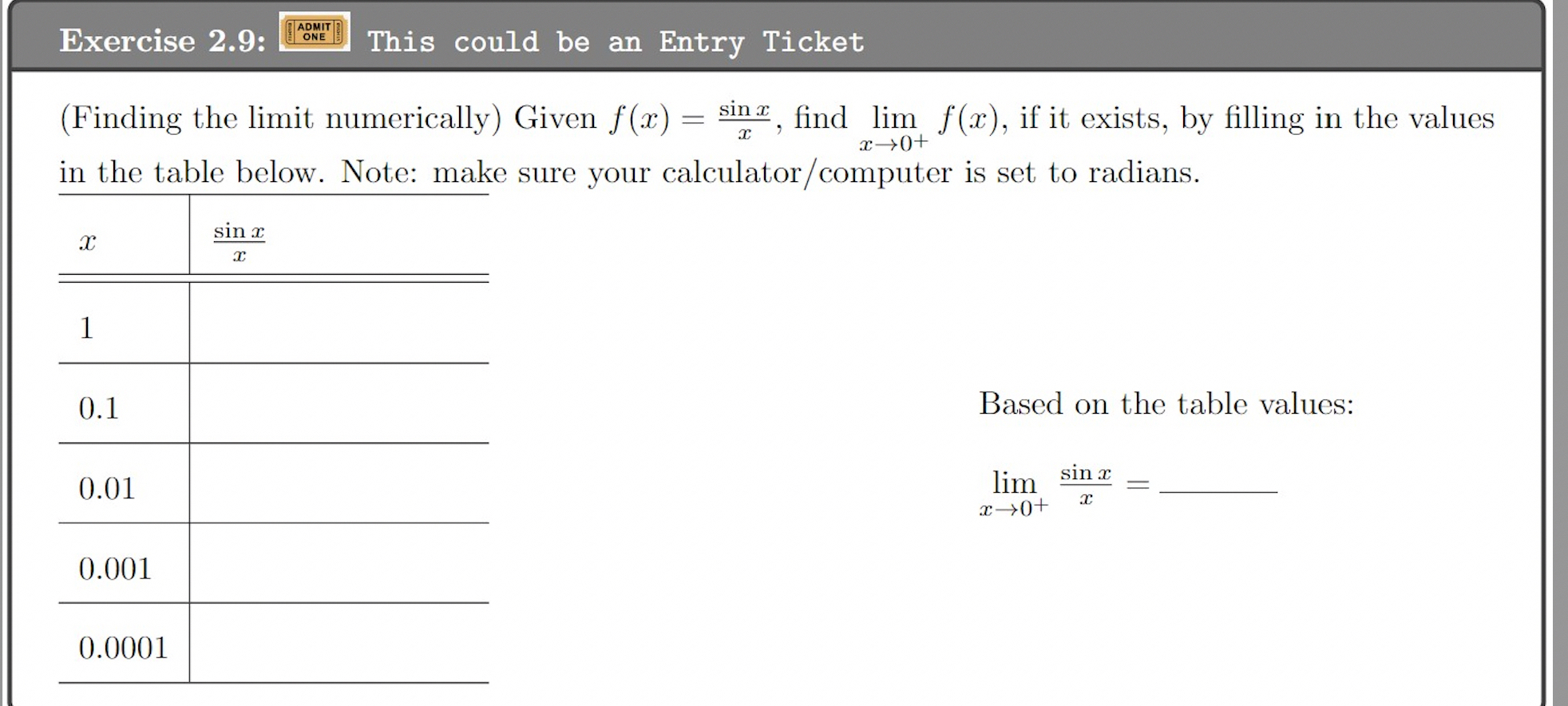 Solved (Finding the limit numerically) ﻿Given f(x)=sinxx, | Chegg.com
