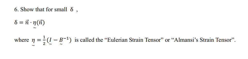 Solved 6. Show that for small δ, δ=n⋅∼η(n) where | Chegg.com