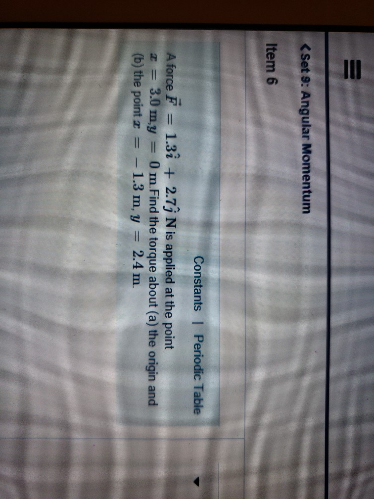 Solved KSet 9: Angular Momentum Item 6 Constants Periodic | Chegg.com