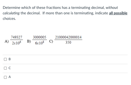Solved Determine which of these fractions has a terminating | Chegg.com