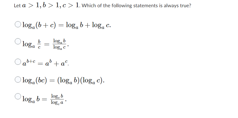 Solved Let a>1,b>1,c>1. Which of the following statements is | Chegg.com