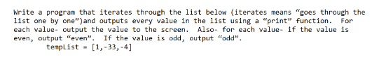 Solved Write A Program That Iterates Through The List Below
