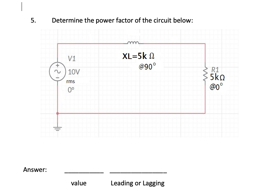 Solved 1 5. Determine the power factor of the circuit below: | Chegg.com