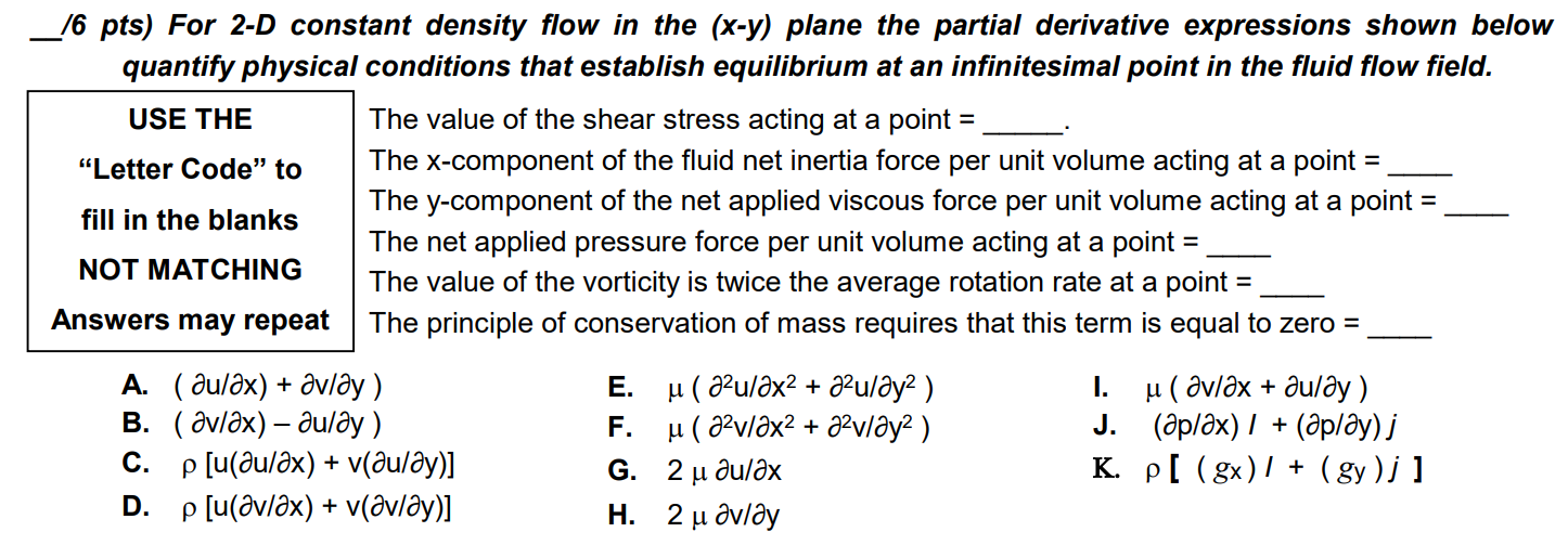 Solved __/6 pts) For 2-D constant density flow in the (x-y) | Chegg.com