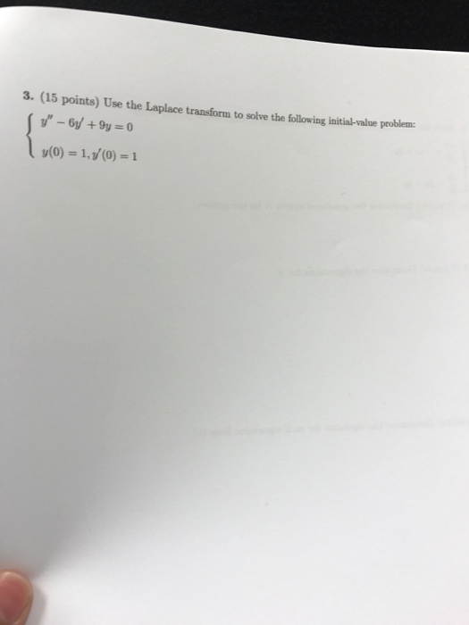 Solved Use the Laplace transform to solve the following | Chegg.com
