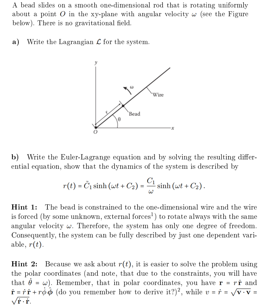 Solved A bead slides on a smooth one-dimensional rod that is | Chegg.com