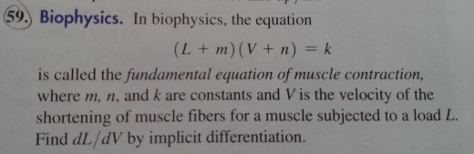 Solved 59, Biophysics. In biophysics, the equation is called | Chegg.com