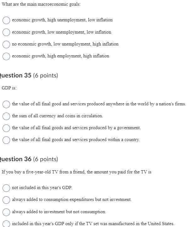 What are the main macroeconomic goals: economic | Chegg.com