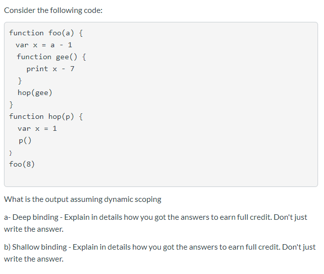 Solved Consider the following code: function foo(a) { var x | Chegg.com