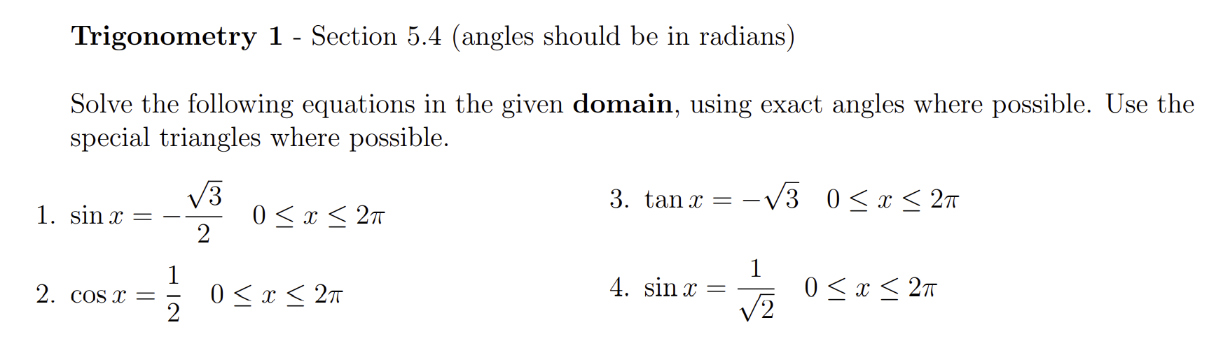 Solved Trigonometry 1 - Section 5.4 (angles should be in | Chegg.com