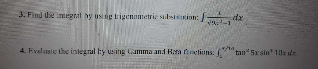Solved 3. Find the integral by using trigonometric | Chegg.com