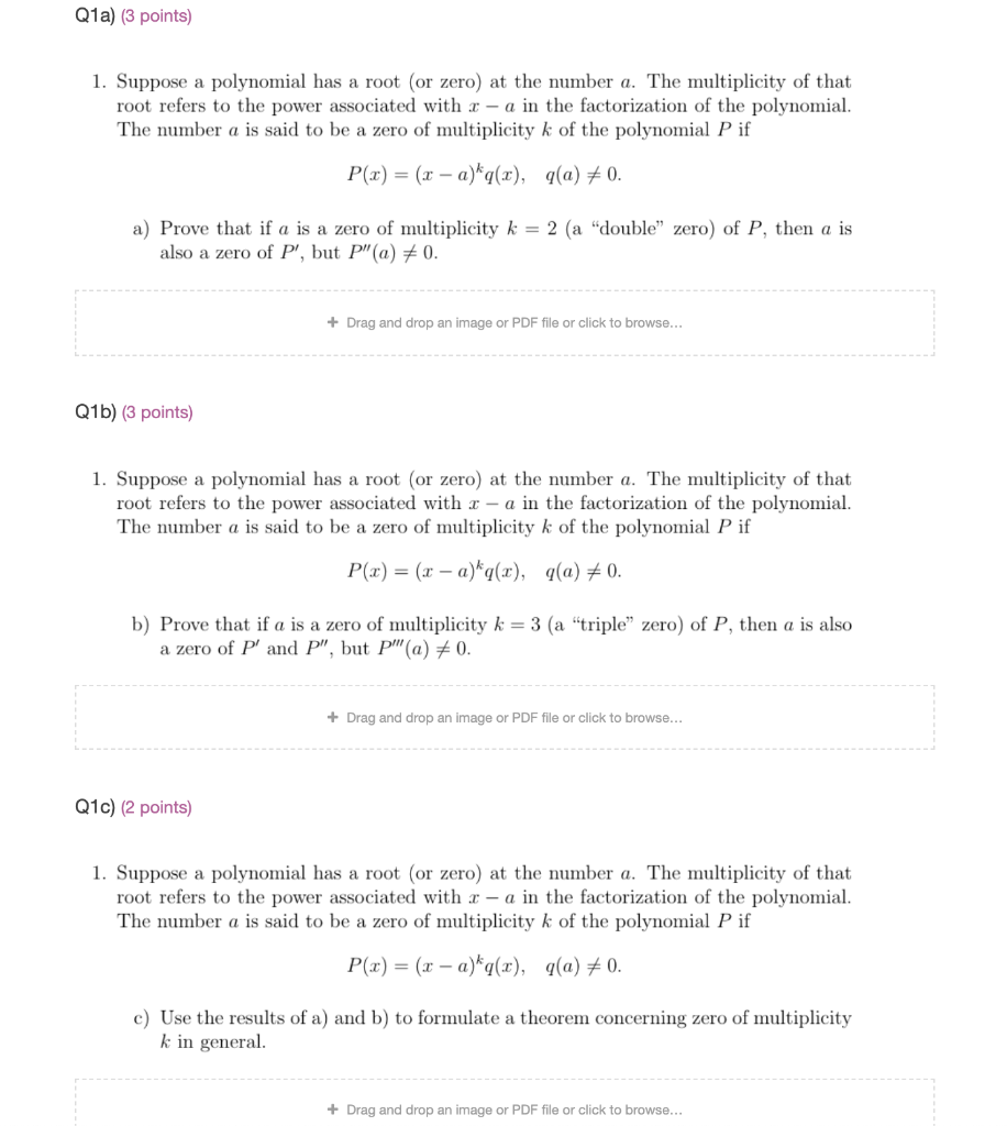 Solved Q1a) (3 points) 1. Suppose a polynomial has a root | Chegg.com