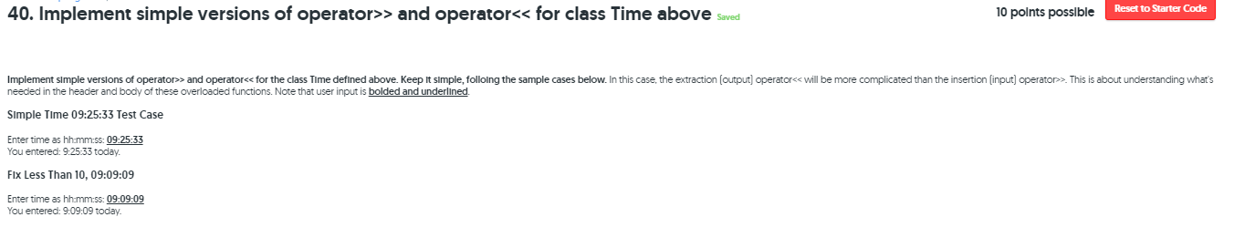 Solved 40. Implement simple versions of operator>> and | Chegg.com