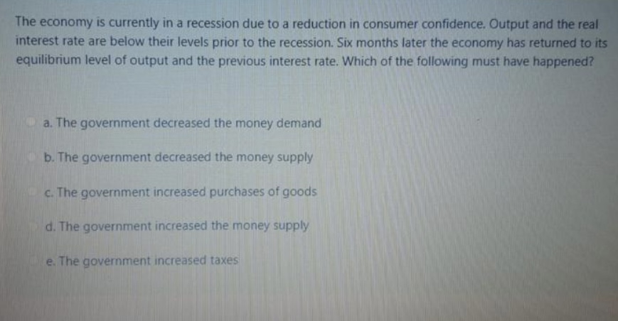 Solved A decrease in government purchases causes an even | Chegg.com