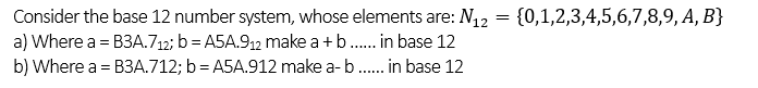 Solved {0,1,2,3,4,5,6,7,8,9, A, B} Consider the base 12 | Chegg.com
