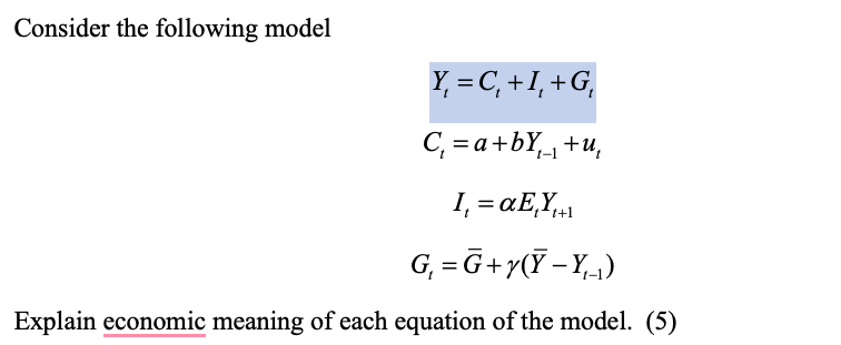 Solved Consider the following model | Chegg.com
