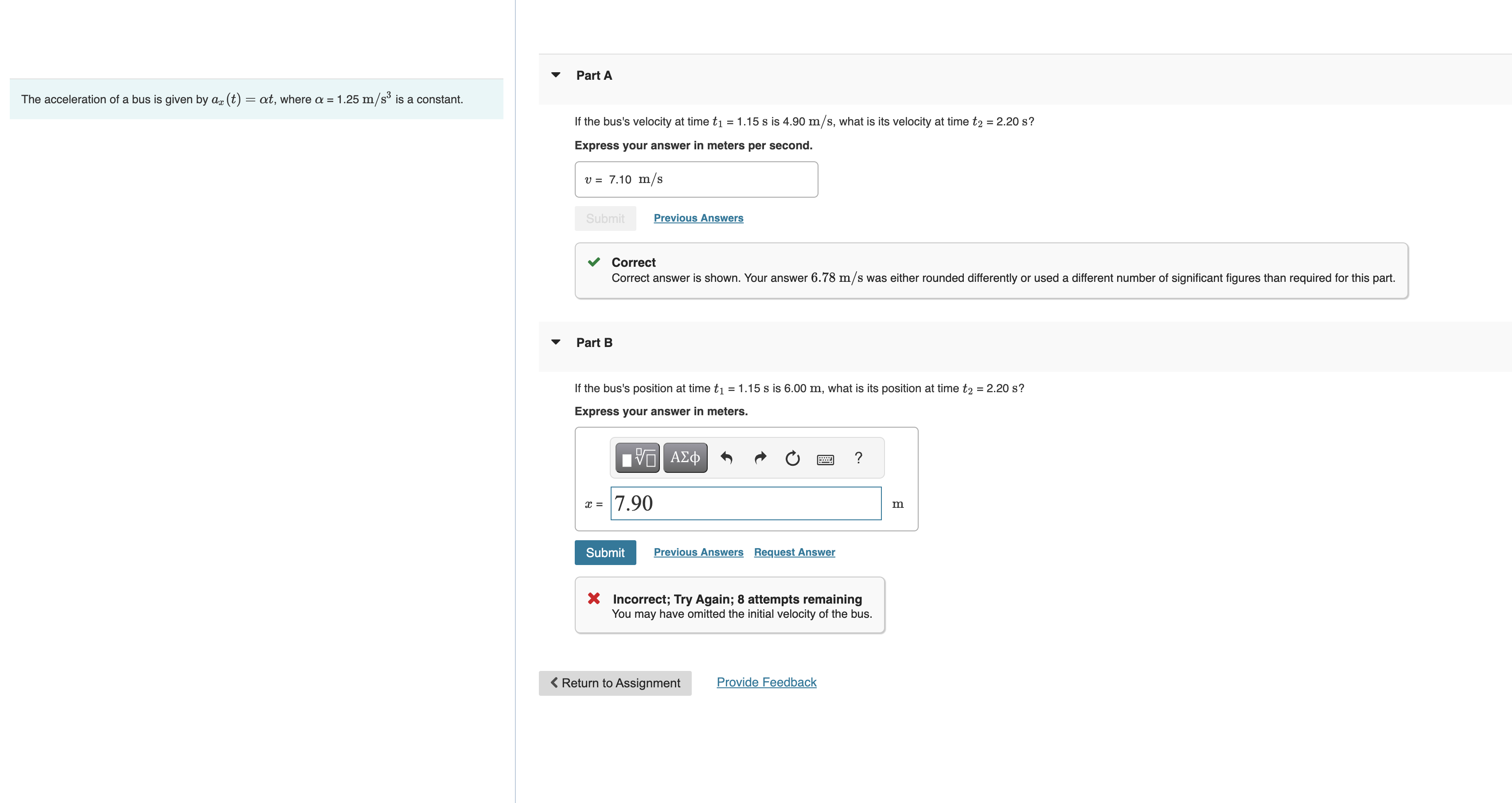 Solved The acceleration of a bus is given by ax(t)=αt, where | Chegg.com