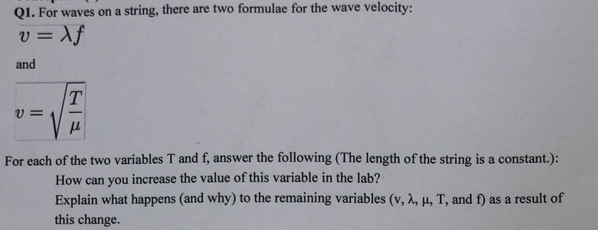 Solved Q1. For waves on a string, there are two formulae for | Chegg.com