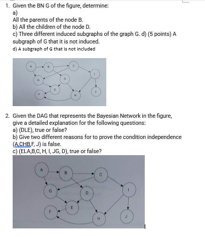 Solved 1. Given the BN G of the figure, determine: a) All | Chegg.com
