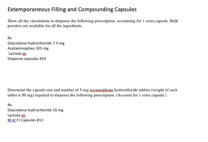 Extemporaneous Filling and Compounding Capsules Show | Chegg.com